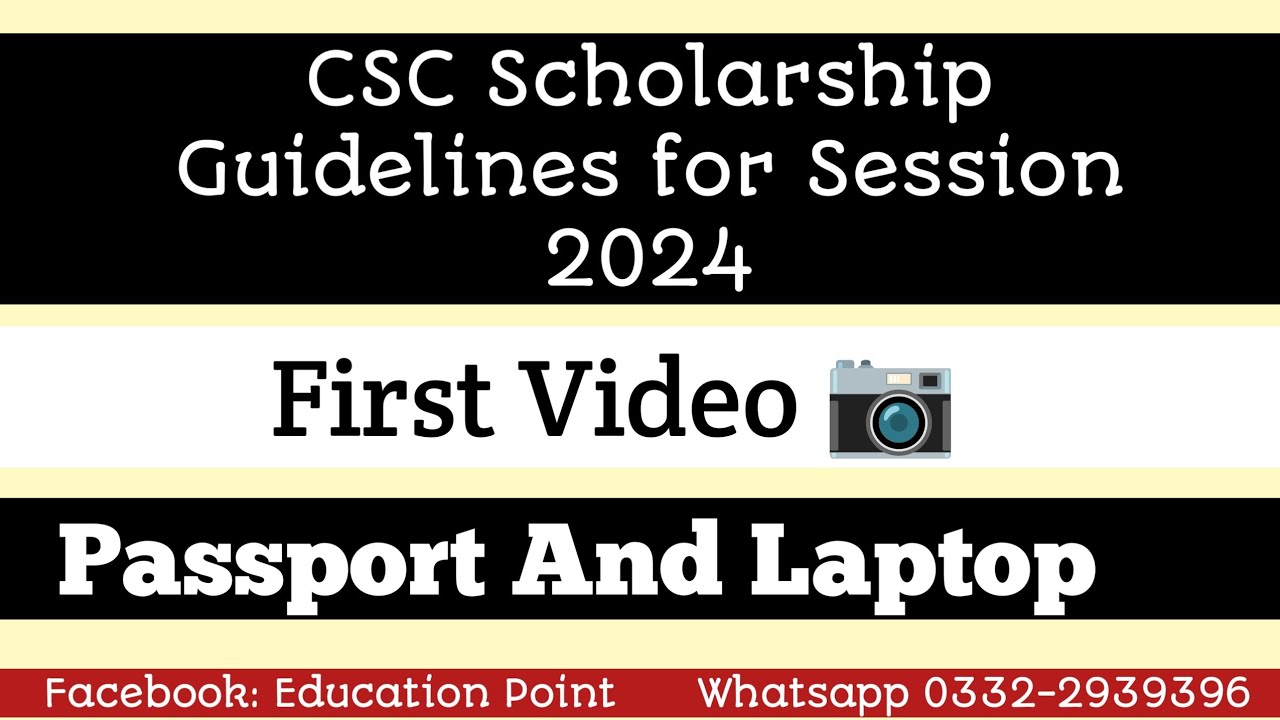 Video 1 | CSC scholarship Guidelines for 2024 | Complete Course - YouTube