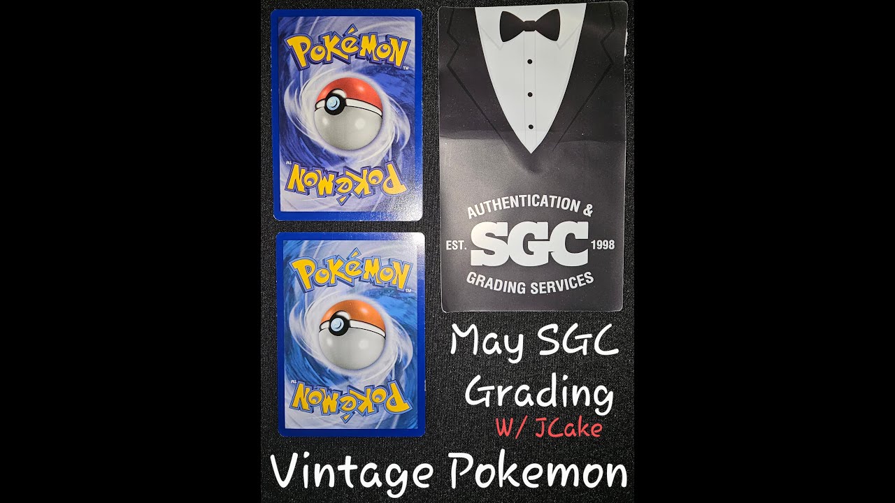 May SGC Grading Reveal with JCake - Vintage Pokemon Including Charizard ...
