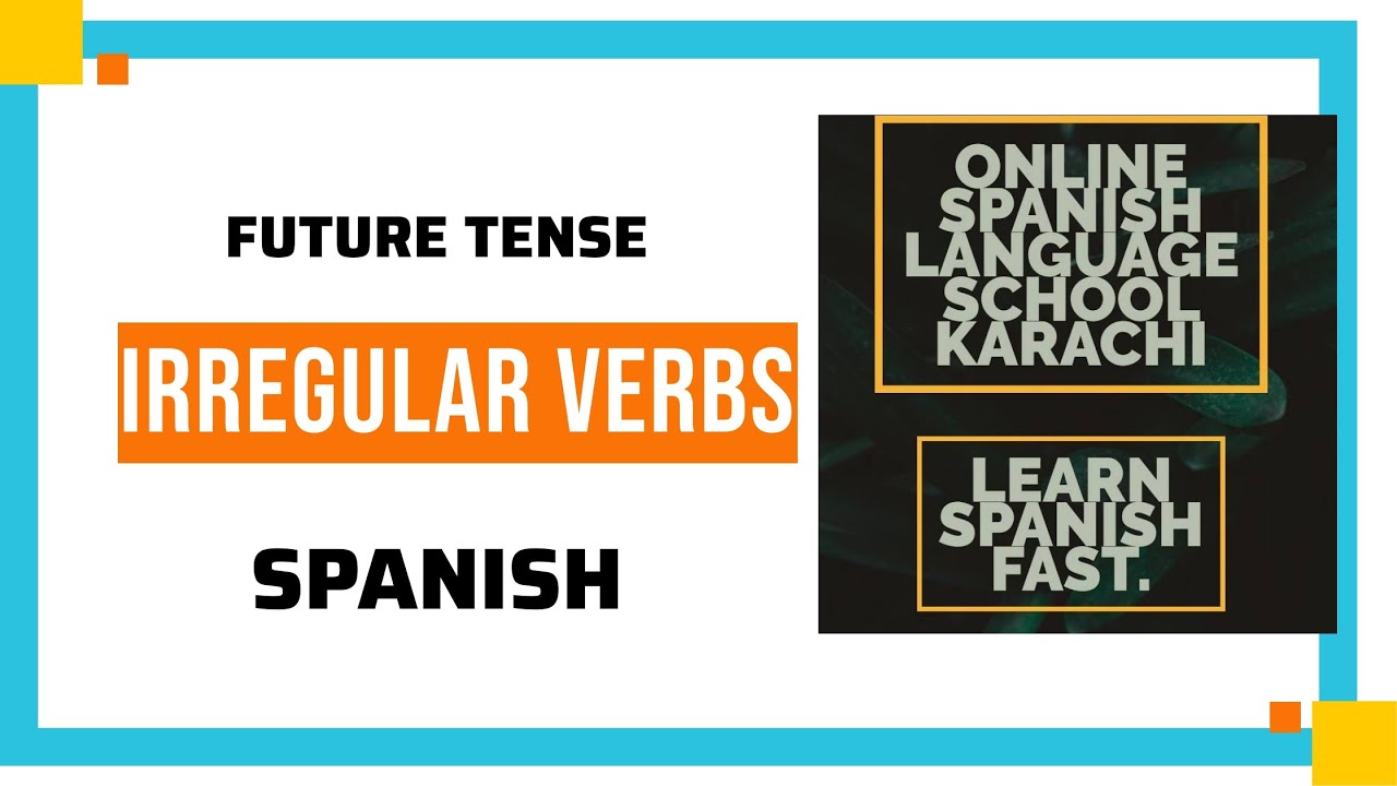 Lesson 33: Future Tense Irregular verbs. - YouTube