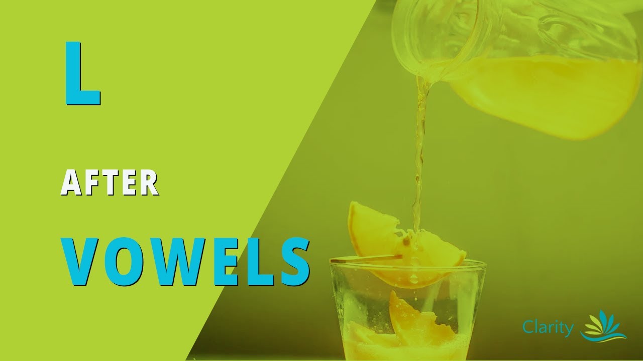 Pronouncing Vowels Before the 'L' Sound in American English - YouTube