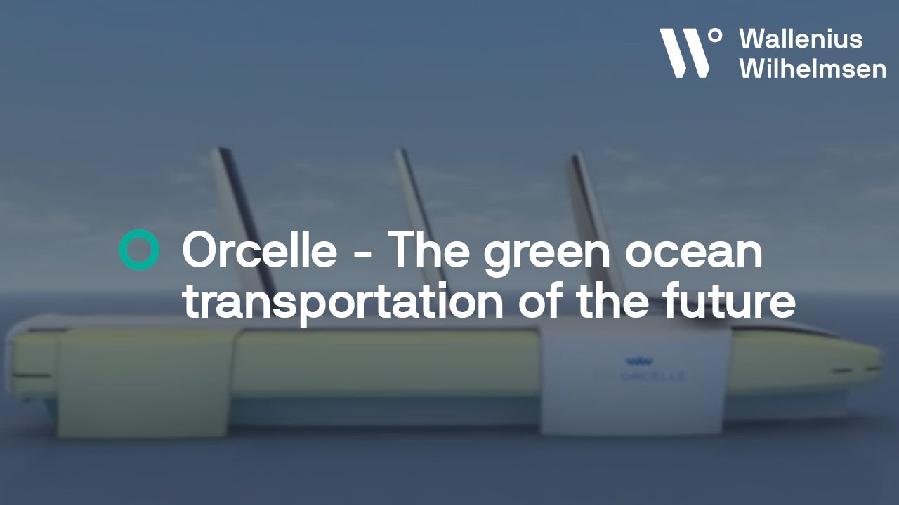 Orcelle - The green ocean transportation of the future - YouTube