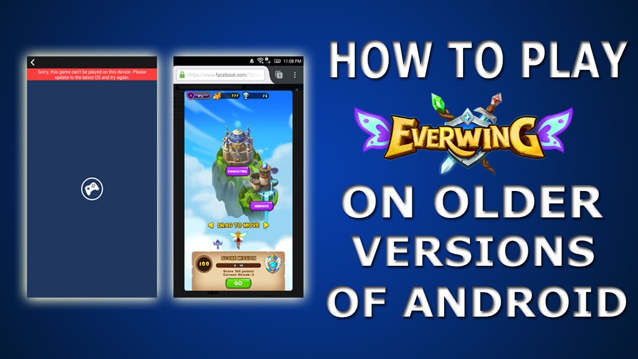 How to play everwing on older versions of android - YouTube