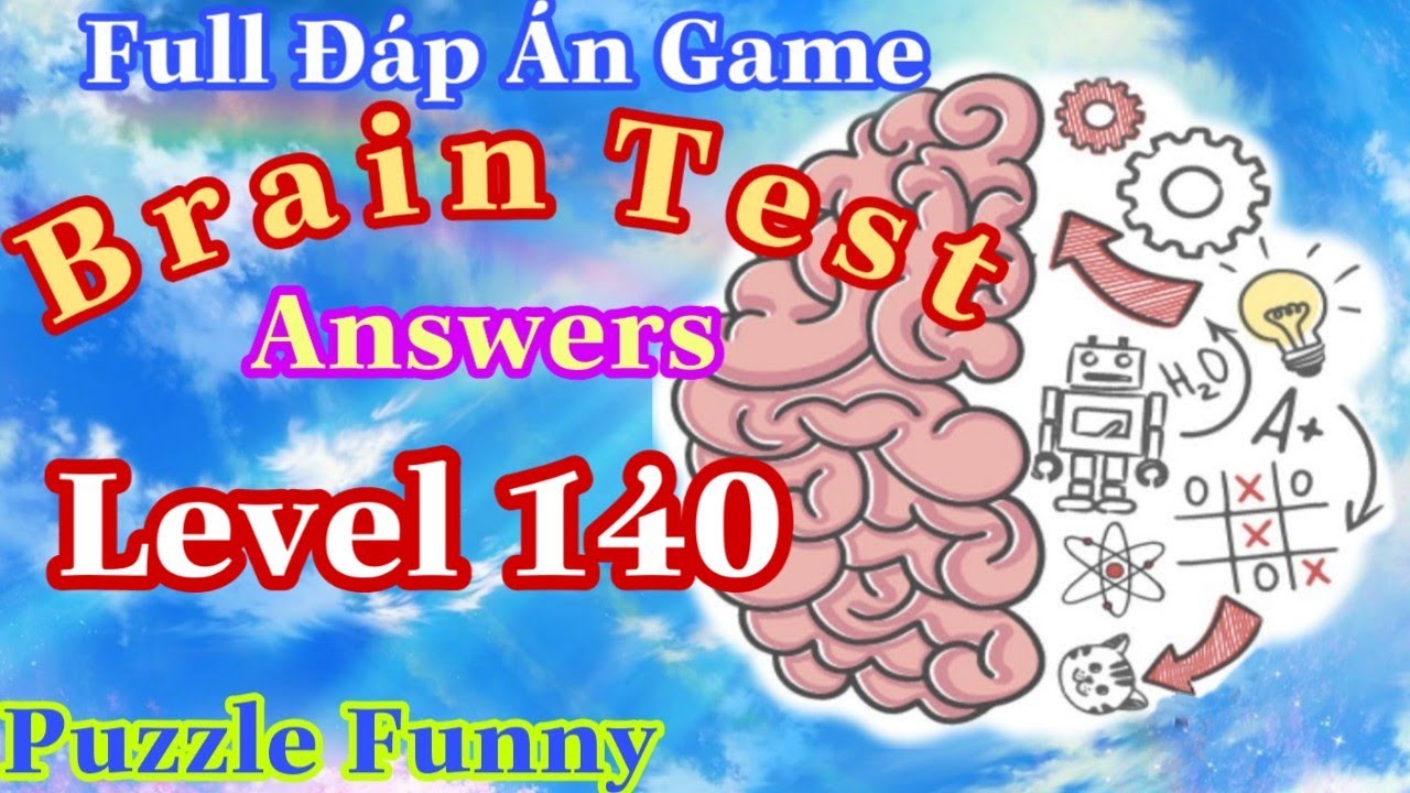 《Brain Test Tricky Puzzles Level 140》Full Answers Walkthrough Level 140 ...