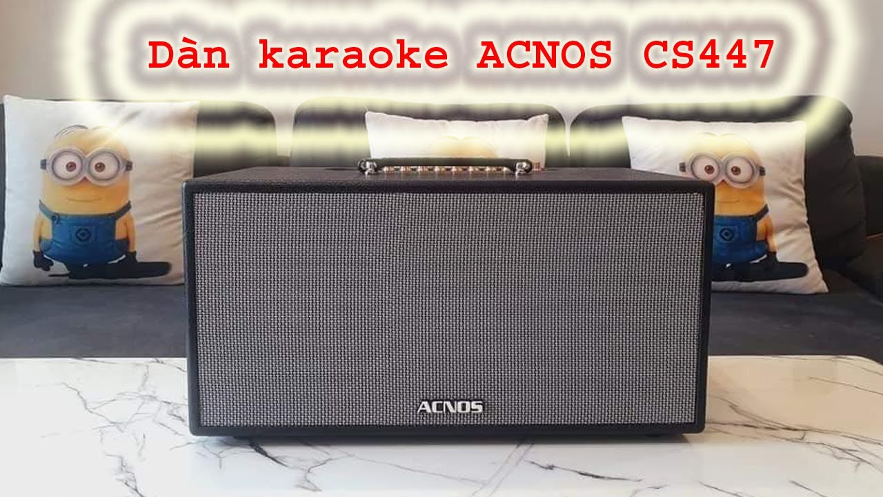 Loa Karaoke Acnos CS447 - Phiên Bản Nâng Cấp Đặc Biệt 2022 - YouTube