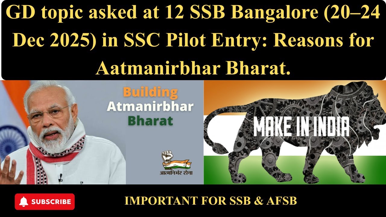 GD asked at 12 SSB Bangalore (20–24 Dec 2025) in SSC Pilot Entry ...