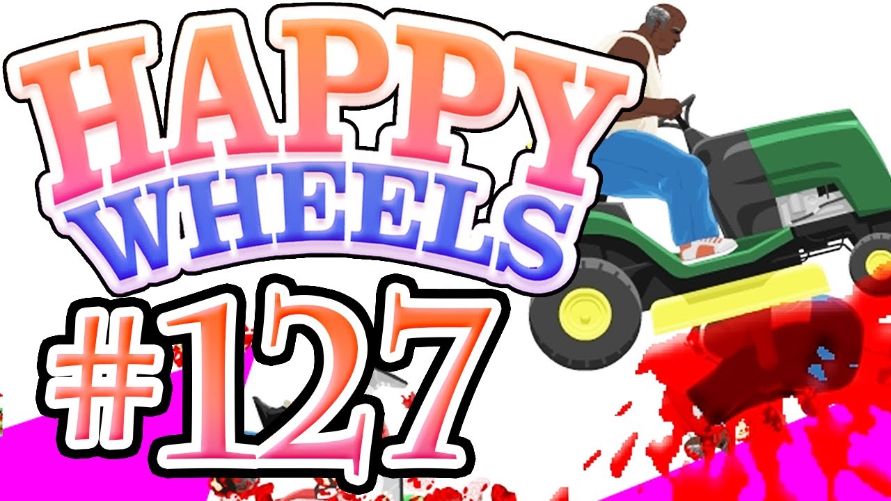 Happy Wheels Gameplay | Let's Play - #127 - RASENMÄHER ACTION - YouTube