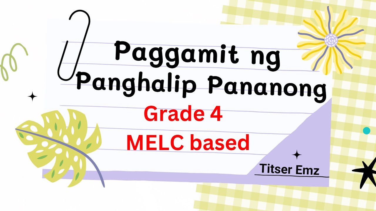 PAGGAMIT NG PANGHALIP PANANONG Grade 4 MELC Based #filipino - YouTube