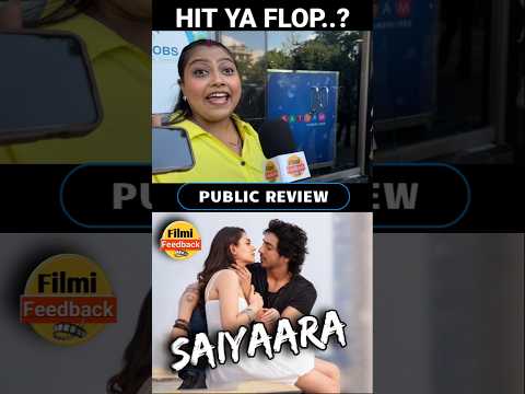 Hit ya flop..? Saiyaara movie public Review | Saiyaara movie public opinion #saiyaara #ahaanpanday