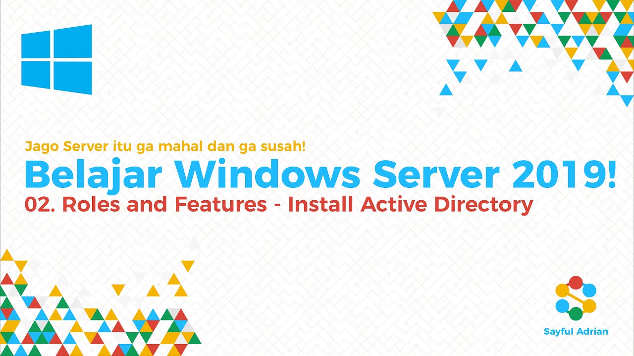 Windows Server 2019 - 02. Roles and Features - Install Active Directory ...