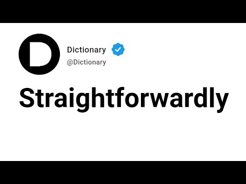 Straightforwardly Meaning In English - YouTube