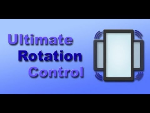 Rotate your android screen 360° using the Ultimate Rotation Contr - YouTube