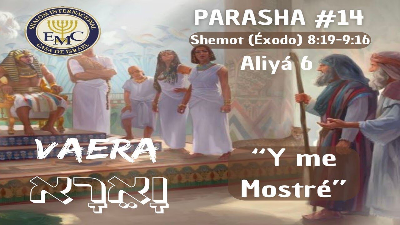 La parasha en audio. #14 VAERA "y me mostré". Aliyah 6. - YouTube