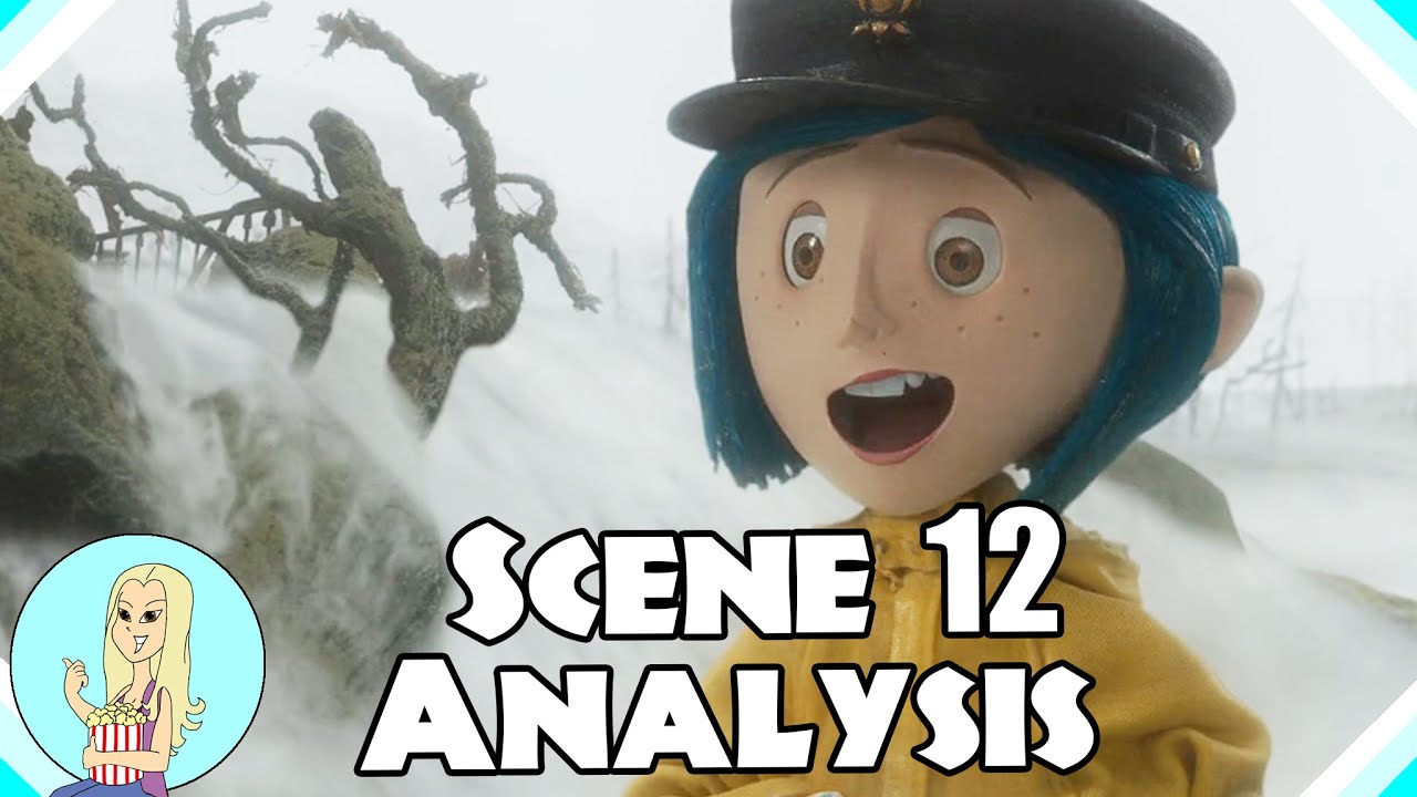 Coraline Breakdown - Scene 12 | The Fangirl Scene-ic Saturdays - YouTube