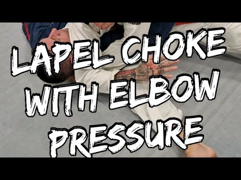 Lapel Choke With Elbow Pressure. - YouTube