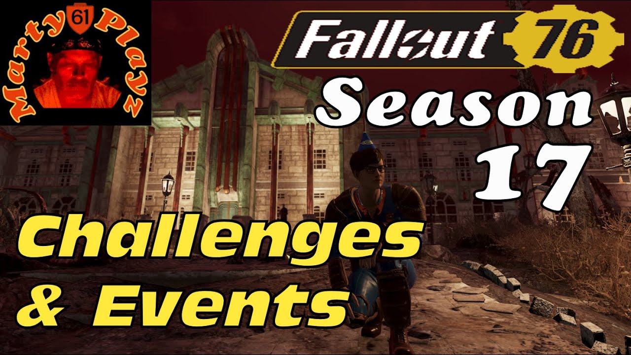 Fallout 76 - Season 17 - Daily & Weekly Challenges & Public Events ...