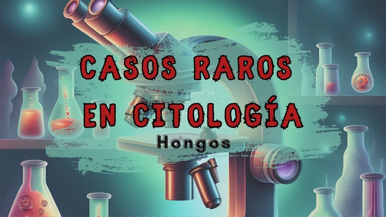 Casos raros en citología. Cokeromyces recurvatus - YouTube
