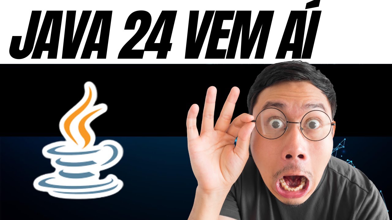 JAVA 24! 30 Anos de Java. Novidades. JavaOne. Março de 2025. Saiba mais ...