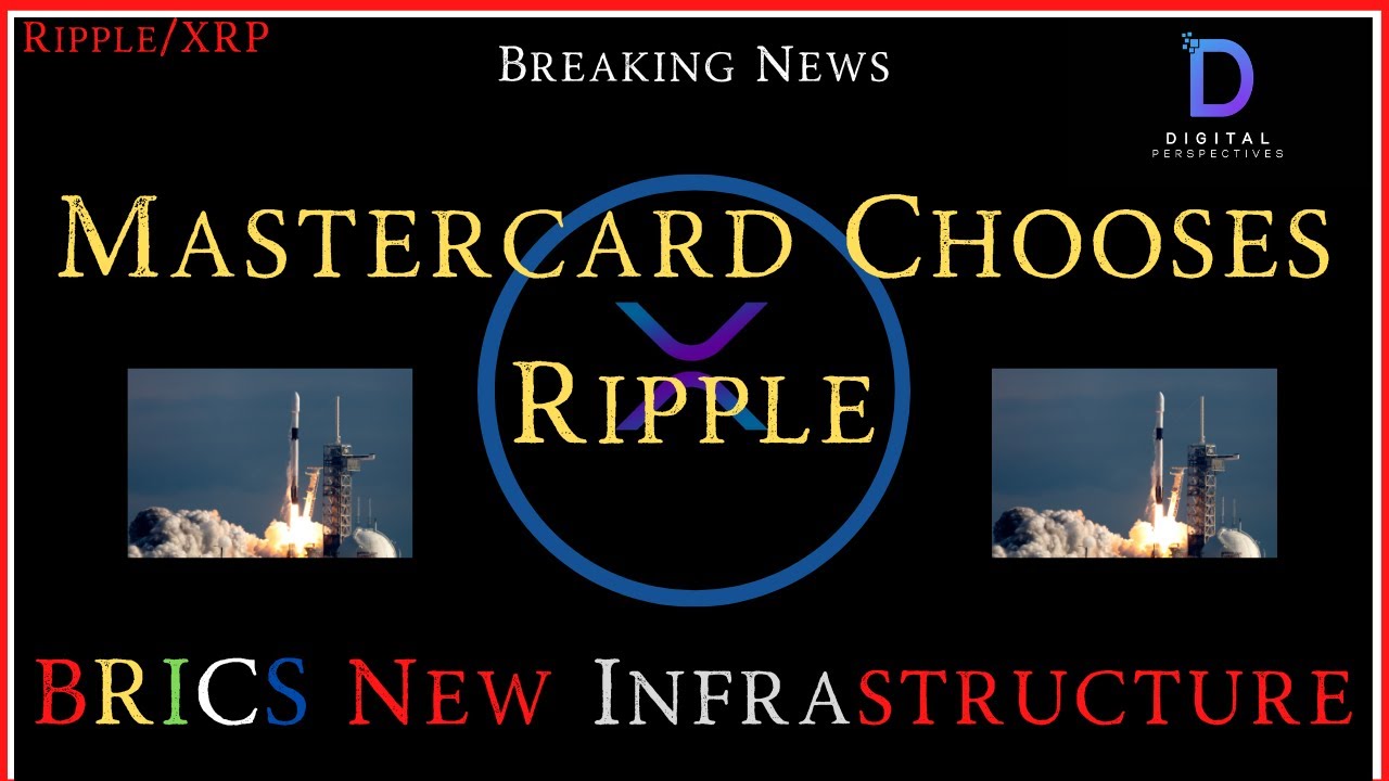 Ripple/XRP-Breaking: Mastercard Chooses Ripple - YouTube