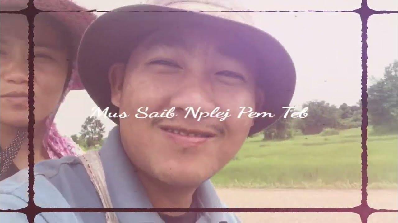 Mus saib teb nplej zoo kawg yuav tau hlais lawm - YouTube