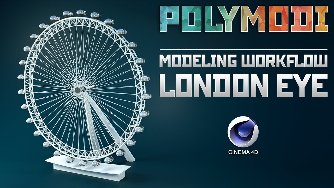 Cinema 4D Tutorial - Modeling Workflow The London Eye - YouTube