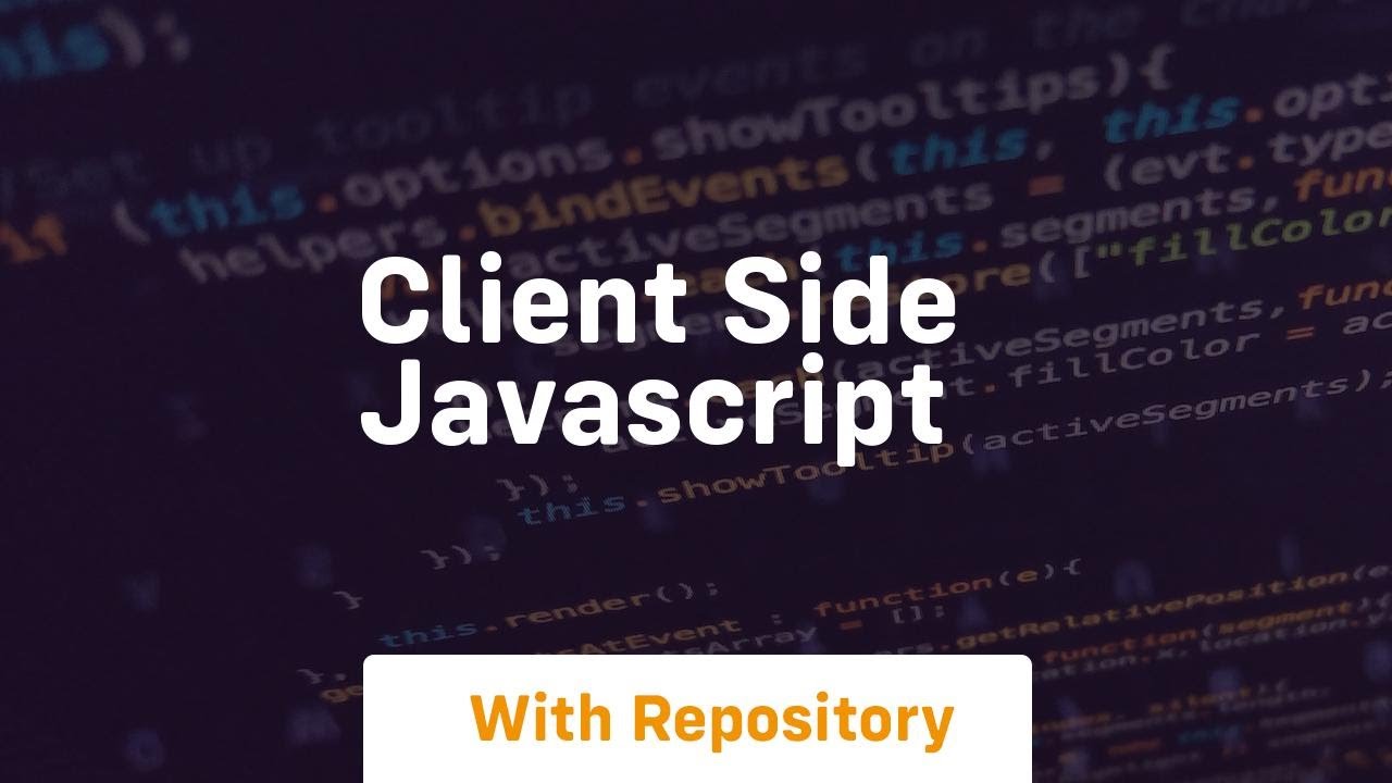 client side javascript - YouTube
