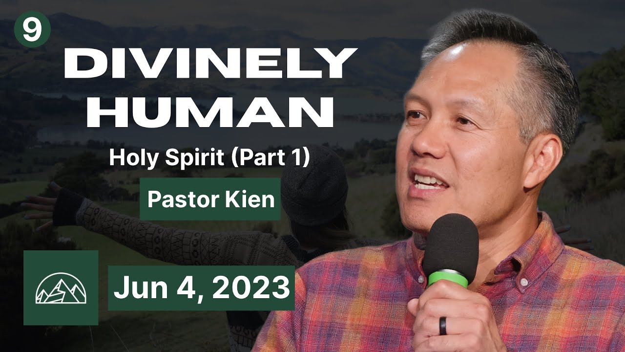 Divinely Human: Holy Spirit (Part 1) - YouTube