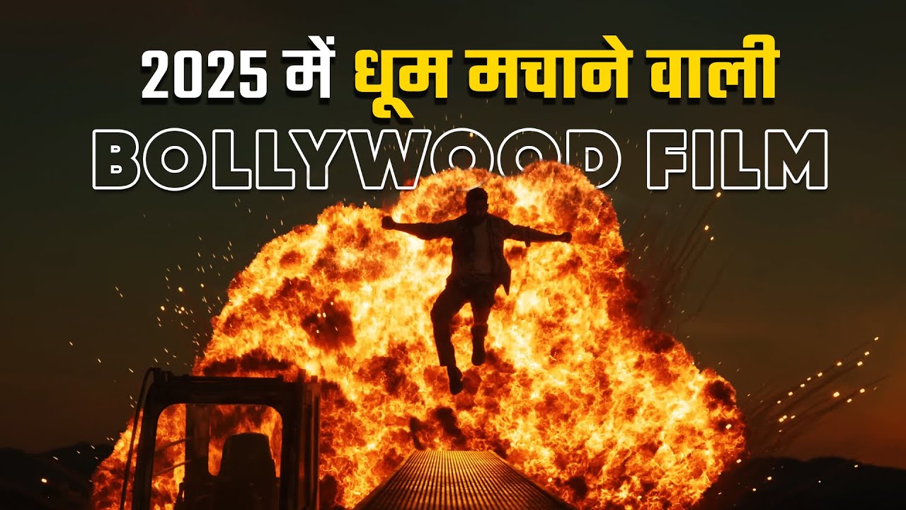 Upcoming Bollywood Movies 2025 Complete List of New Hindi Films ...