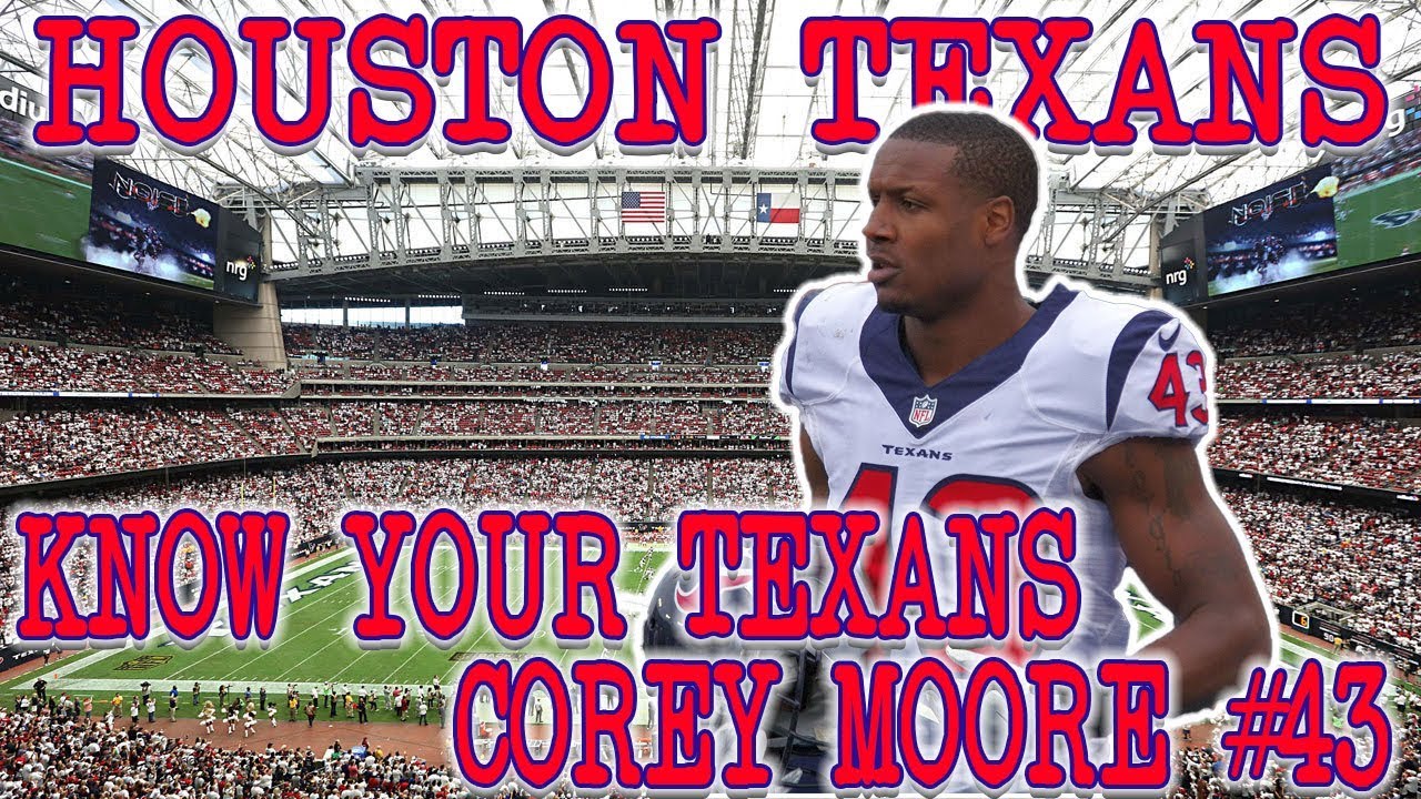 Houston Texans Corey Moore #43 - Safety (Know Your Texans Series #39 ...