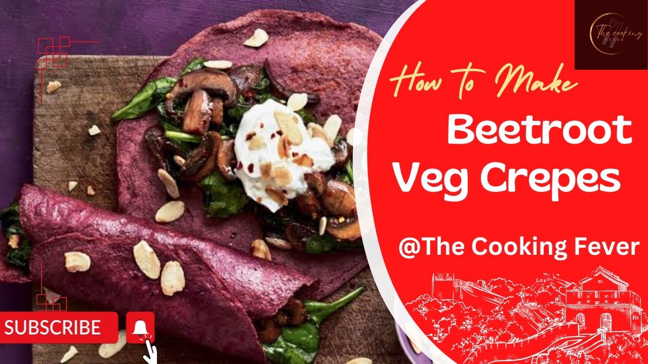 How to make Veg- Beetroot Crepe Recipe || Beetroot easy recipe || VEG ...
