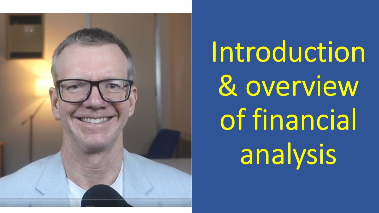 Introduction to financial analysis - YouTube