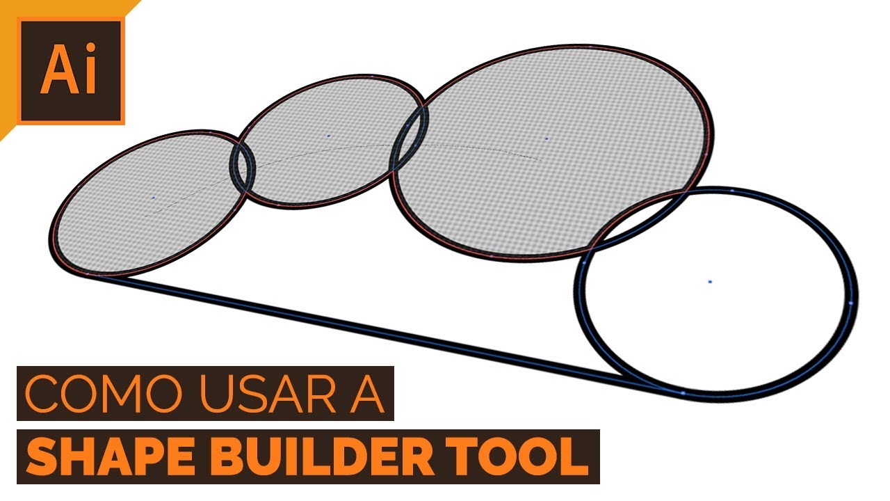 COMO USAR A SHAPE BUILDER TOOL | ILLUSTRATOR - YouTube