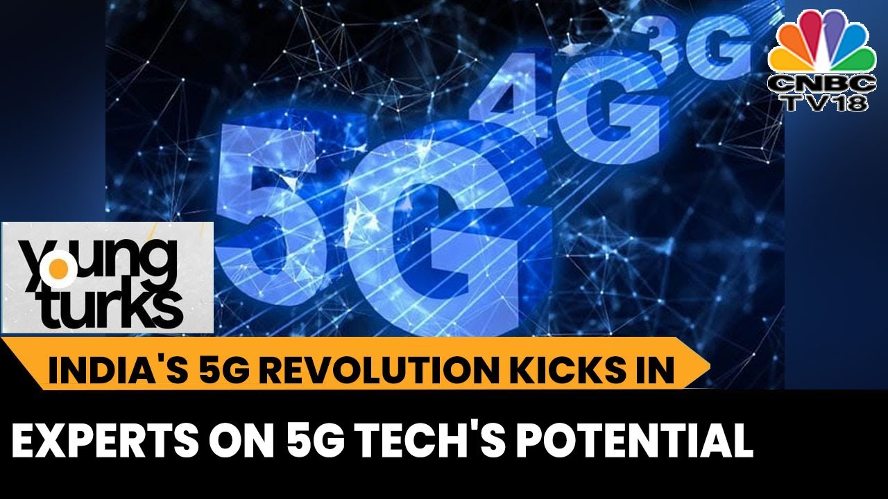 India's 5G Revolution Kicks In: Industry Experts Speak On 5G Tech's Potential & More | Young ...
