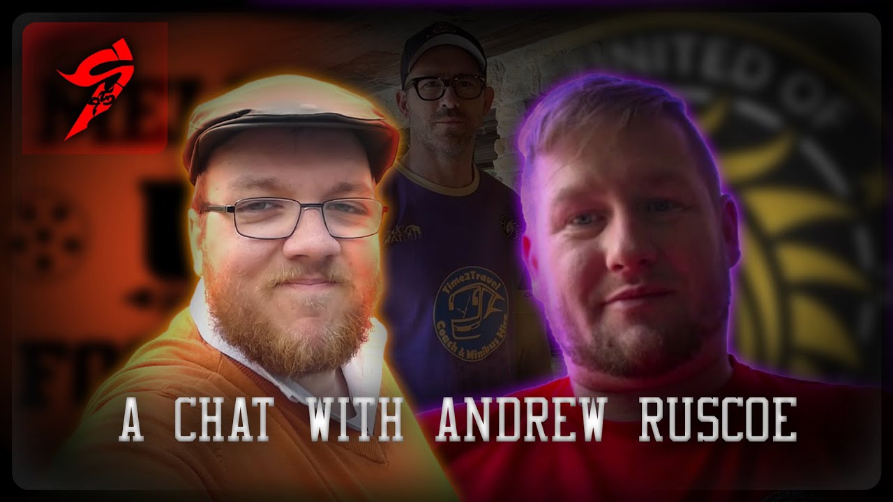 MELIDEN meets WREXHAM - A Chat with Andrew Ruscoe ft. A Cameo from Ryan ...