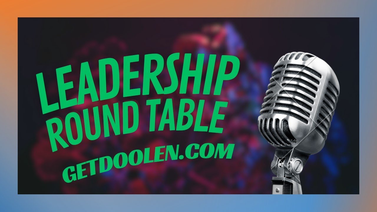 Leadership Round Table Getting to Real Effective Communication - YouTube