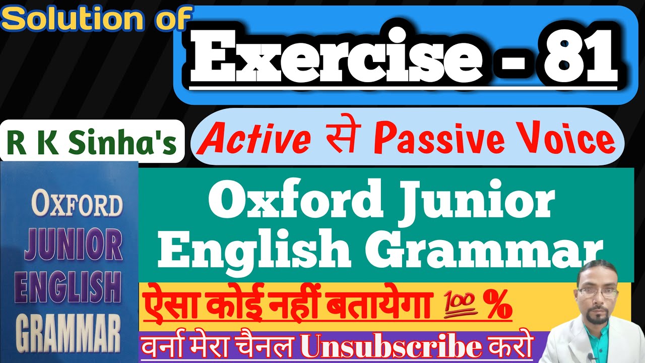 Ex 81 | Oxford Junior English Grammar | Explanation in Hindi | Active ...