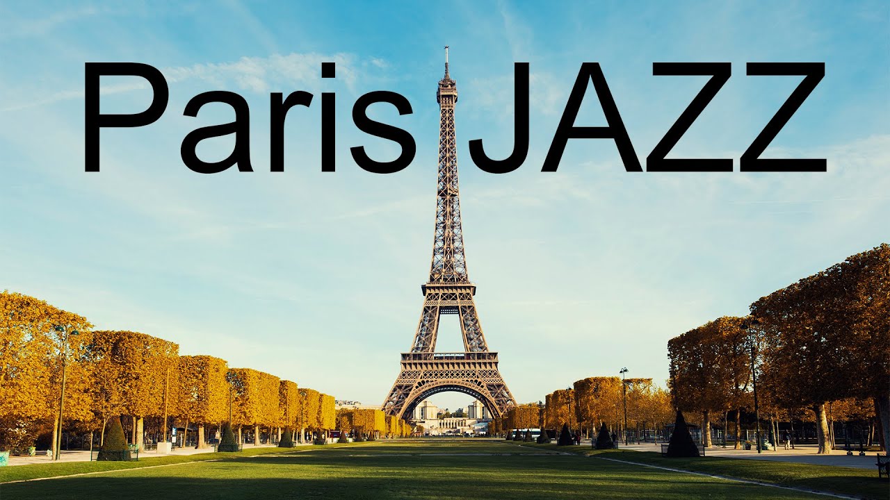 Morning Paris JAZZ - Romantic Smooth Coffee JAZZ Music: Background Cafe ...