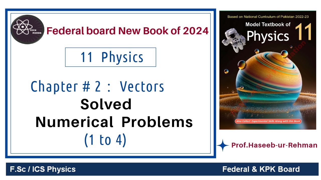 Unit 2 Physics Numerical Solution | class 11 | NBF | Federal board ...