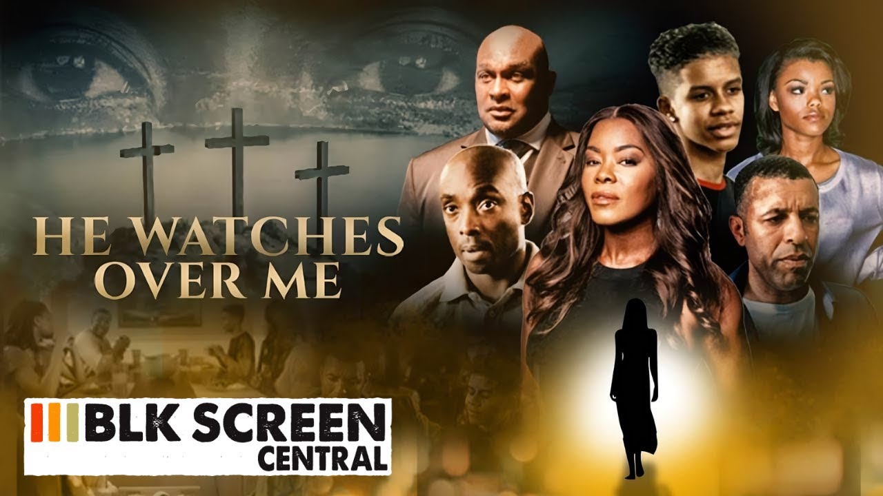 He Watches Over Me | Free Drama Movie | Full Religious Movie | Black ...