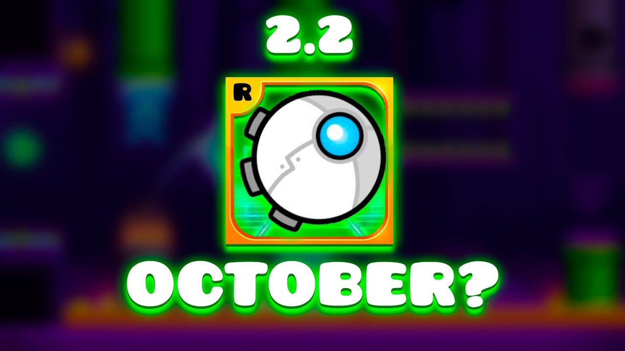 What will come in Geometry Dash 2.2 (Releasing December) - YouTube