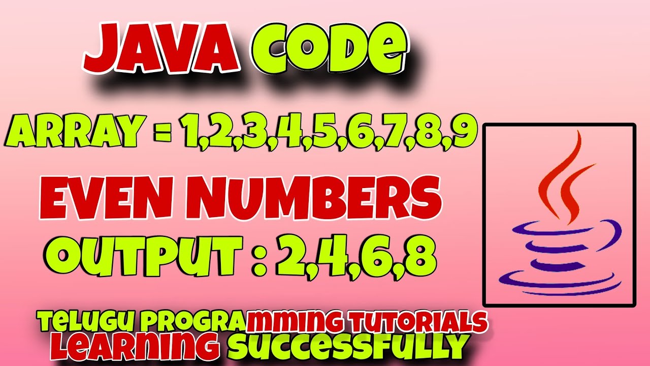 How To Print Even Numbers In An Array Telugu Programming Tutorial 7888