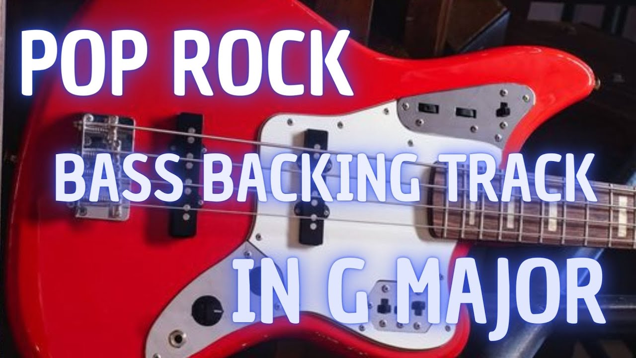 Pop Rock bass backing track in g major 75 bpm - YouTube