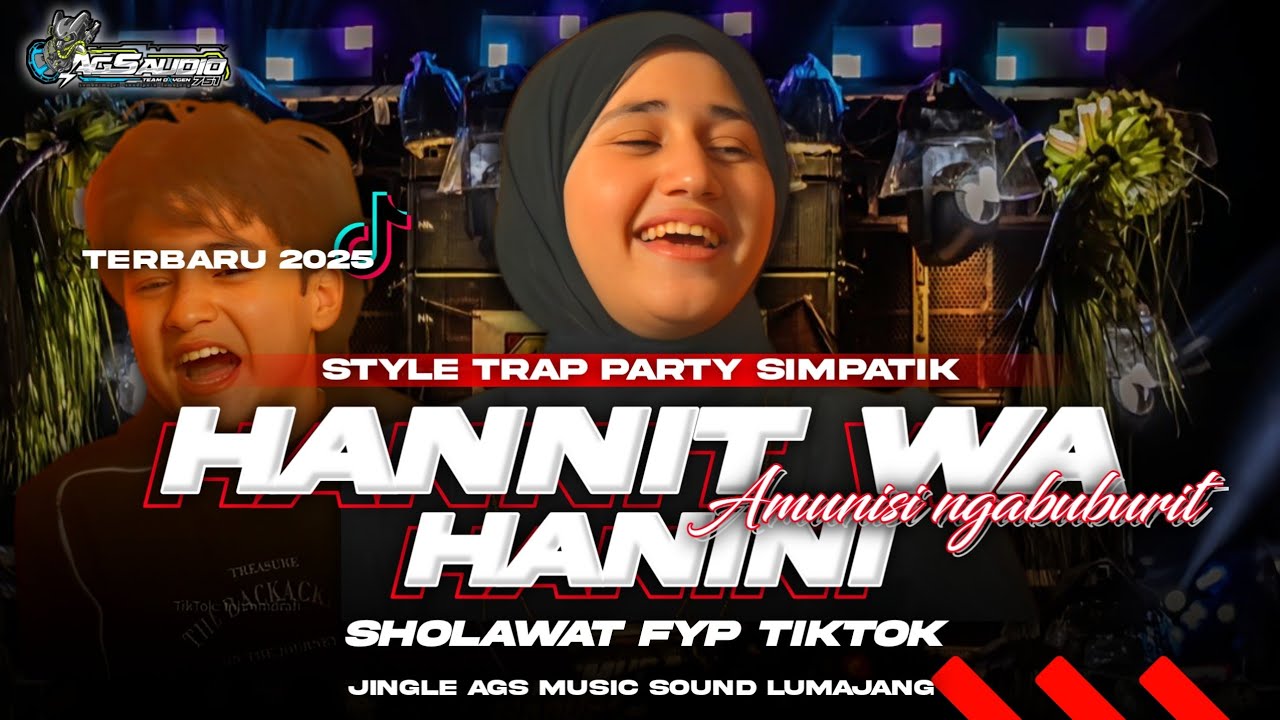 DJ HANNIT WA HANINI FYP TIKTOK🔥TRAP PARTY•STYLE SIMPATIK‼️•JINGLE AGS ...