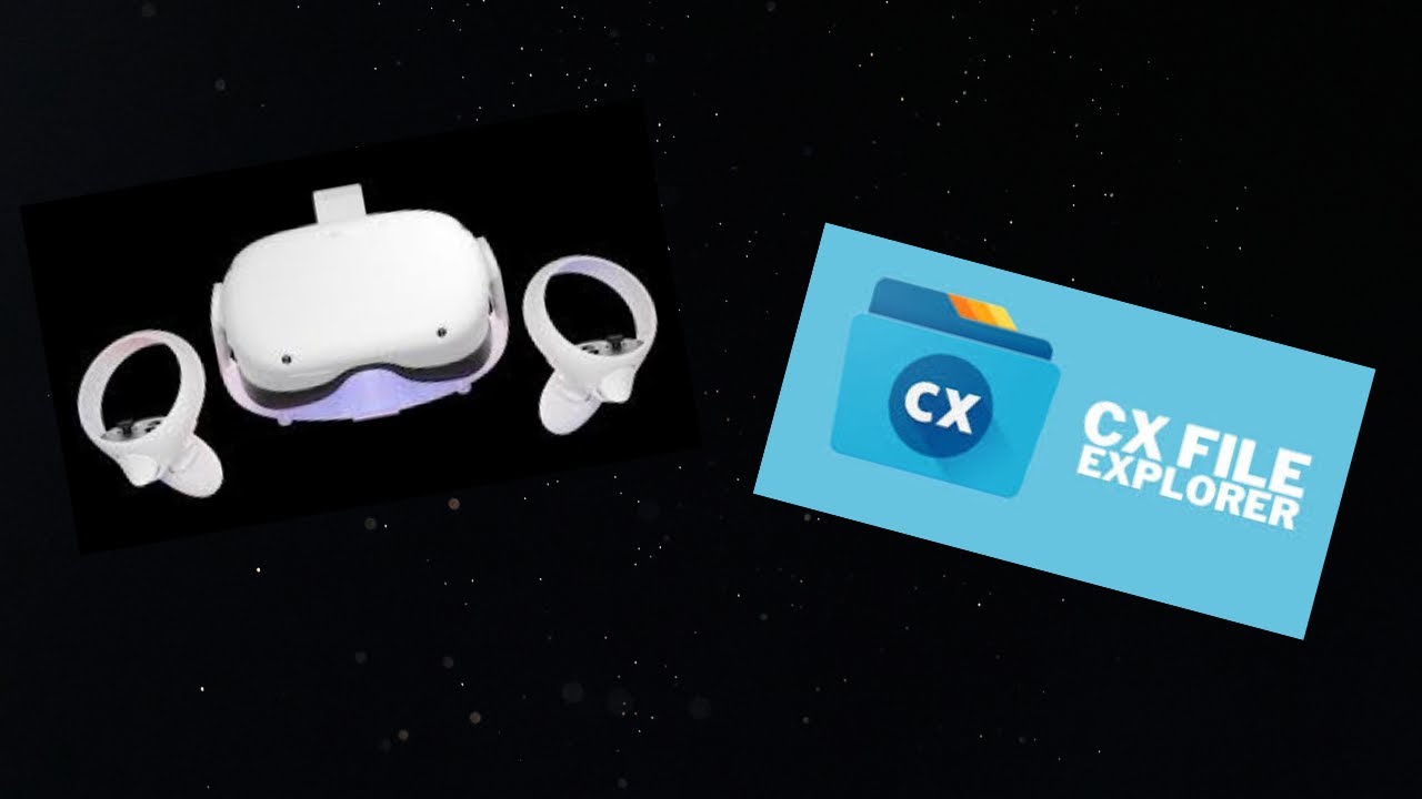 how to get cx file explorer on your quest 2 or quest3 - YouTube