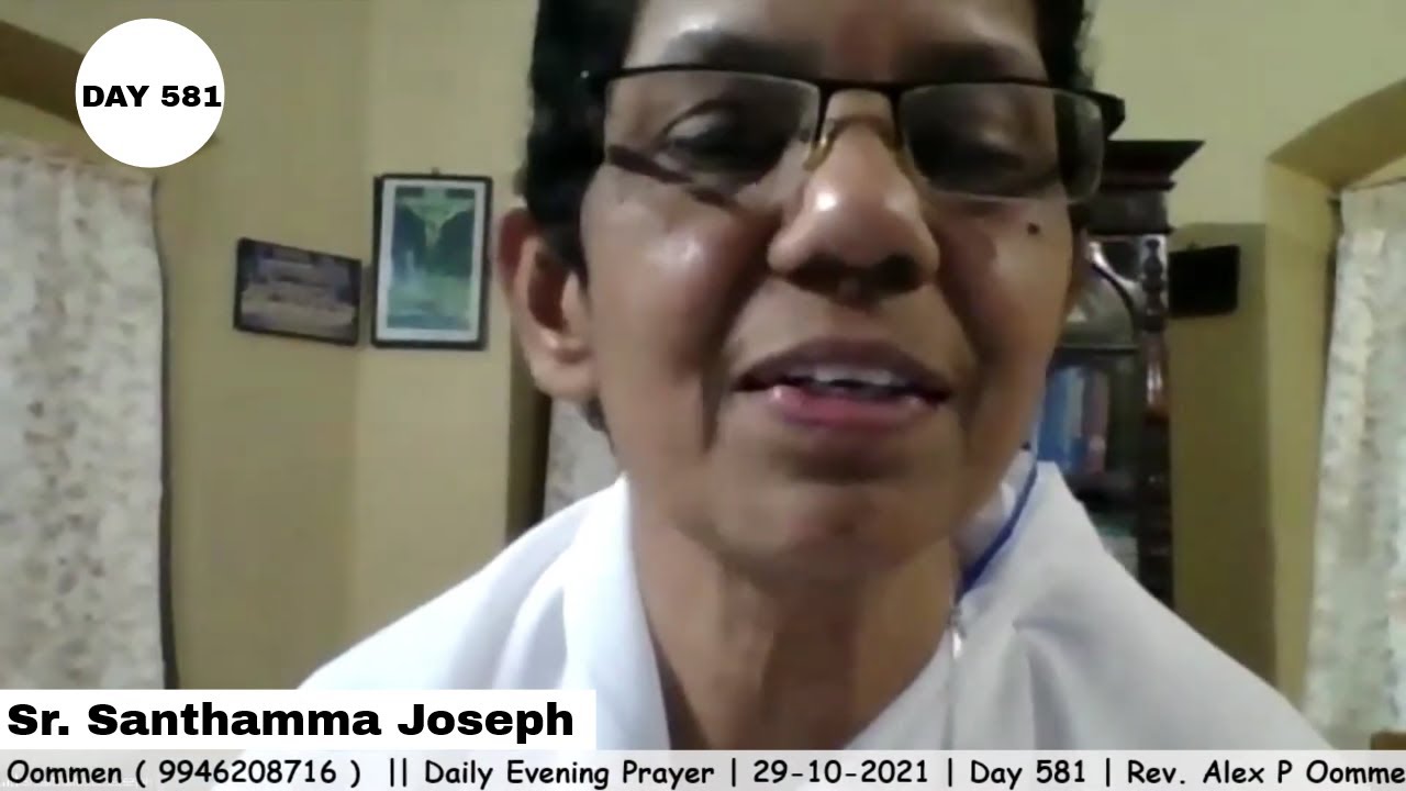 Daily Evening Prayer | 29-10-2021 | Day 581 | Rev. Alex P Oommen | Sr ...