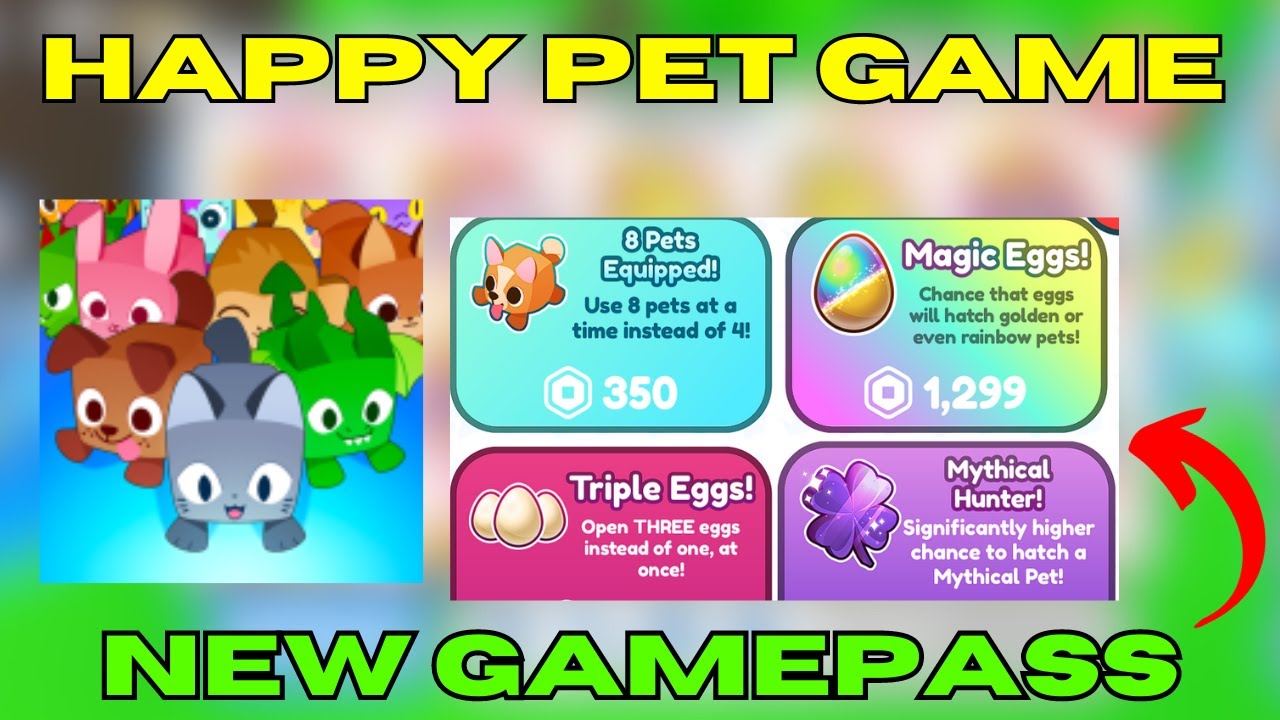 Happy Pet Game New Leaks (New gamepass + More pet) Roblox - YouTube