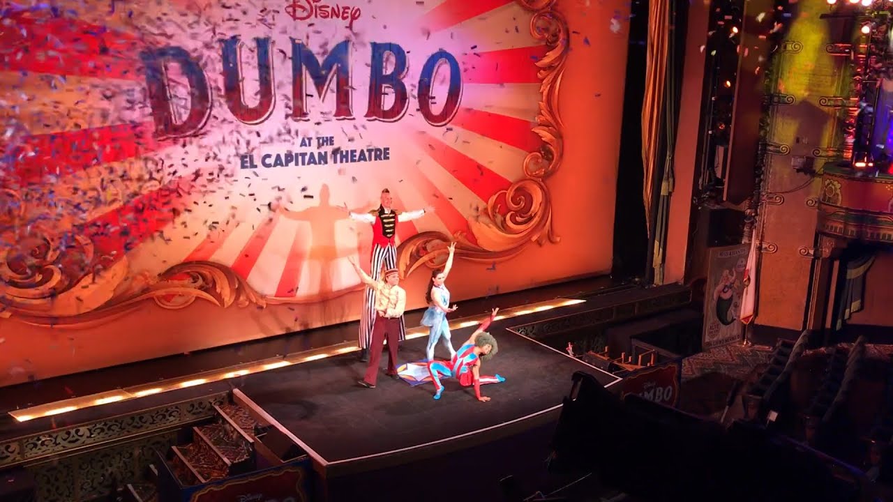 Dumbo at El Capitan Intro Circus Act! - YouTube