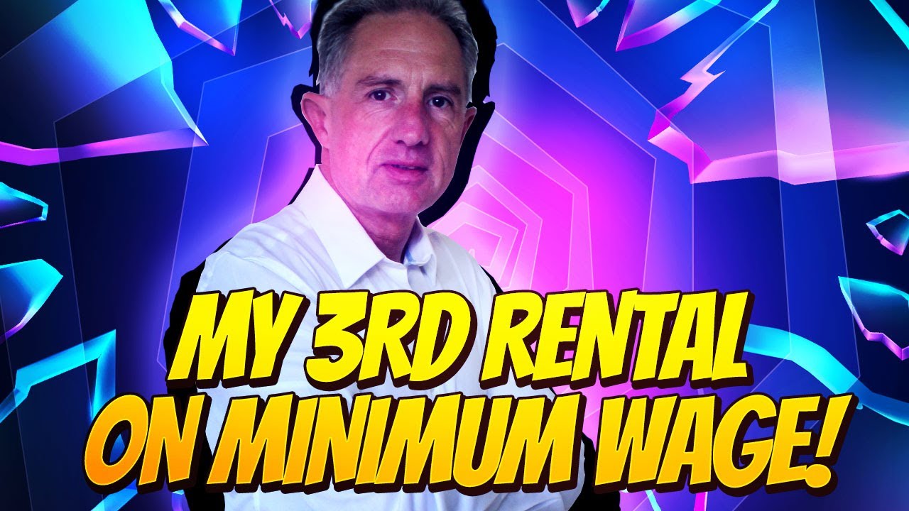 My 3rd Rental Property On Minimum Wage! - YouTube