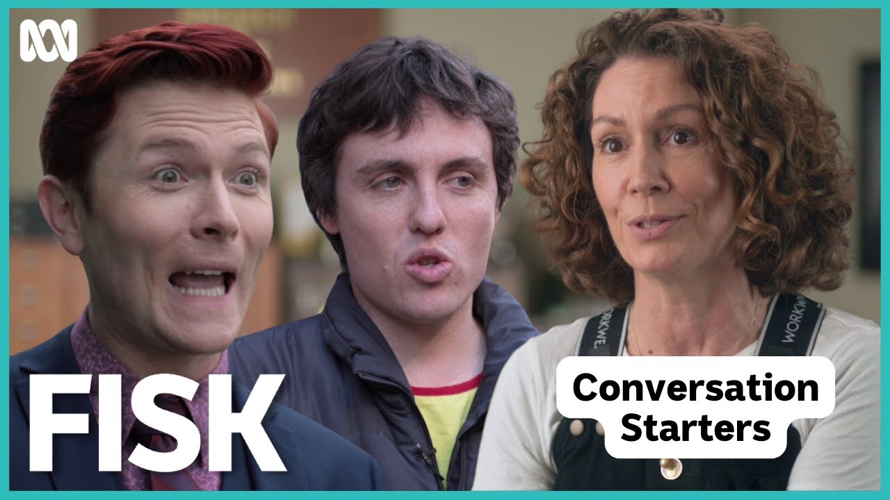 What's your best conversation starter? | Fisk | ABC iview - YouTube