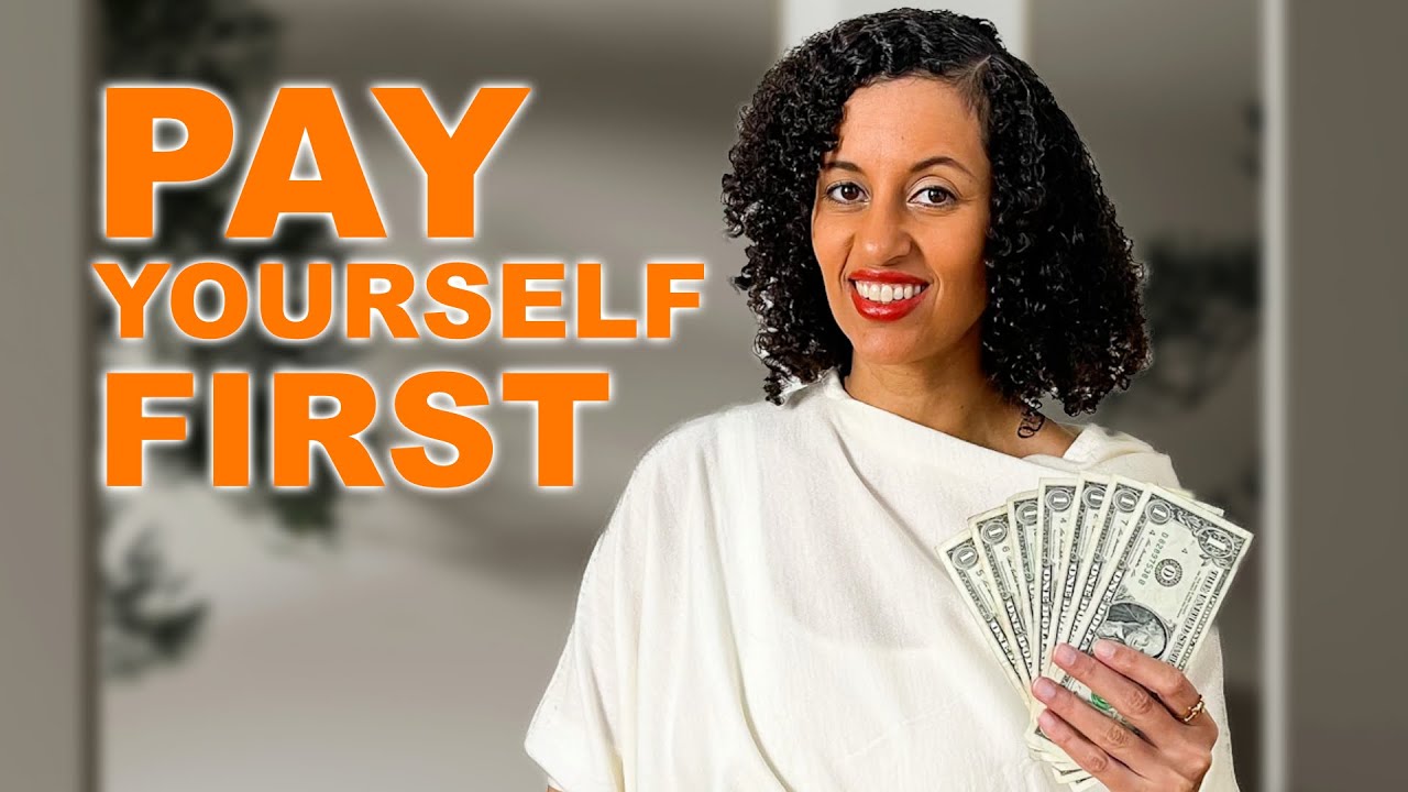 5 Reasons to Pay Yourself First (and How to Do It) - YouTube