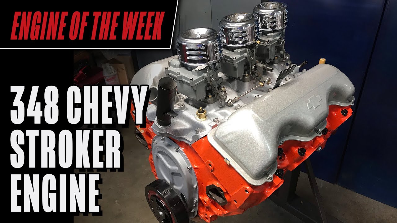 348 Chevy Stroker Engine - YouTube